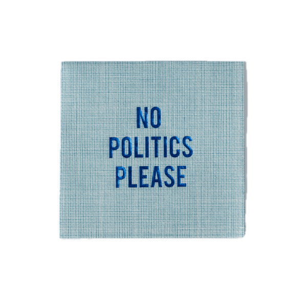 "No Politics Please" Disposable Napkins, Set of 20 | Over The Moon